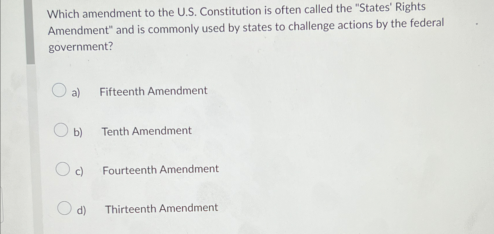 Solved Which amendment to the U.S. ﻿Constitution is often | Chegg.com