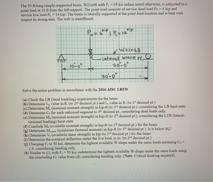 Solved The 30 ft-long simply-supported beam, W21x48 with F, | Chegg.com