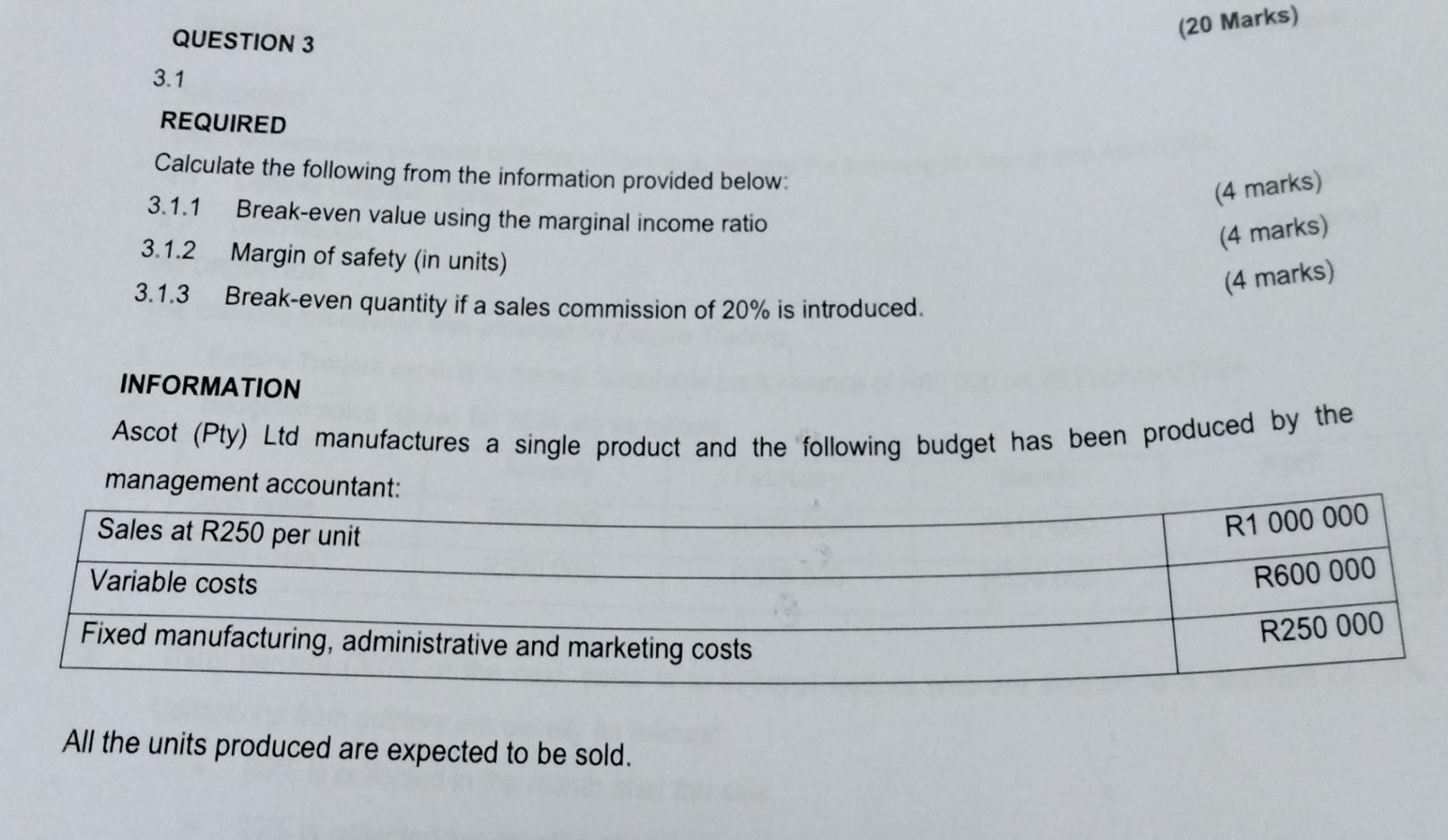 Solved QUESTION 3 3.1 REQUIRED Calculate the following from | Chegg.com