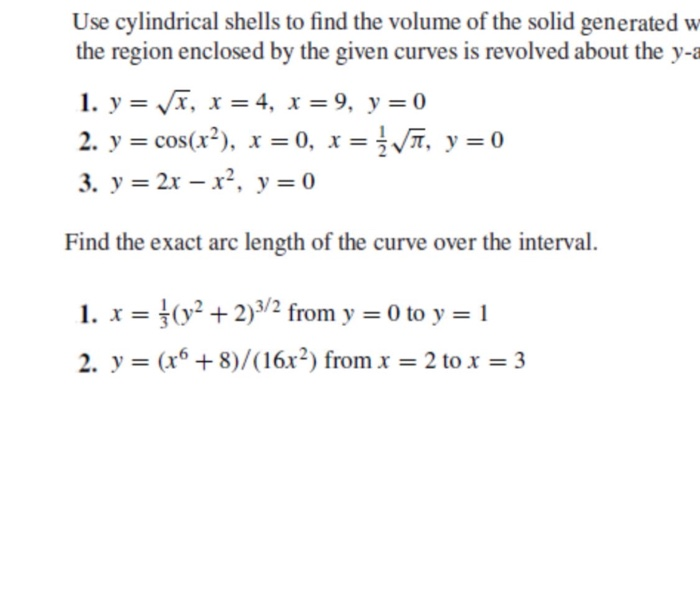 Solved Use cylindrical shells to find the volume of the | Chegg.com