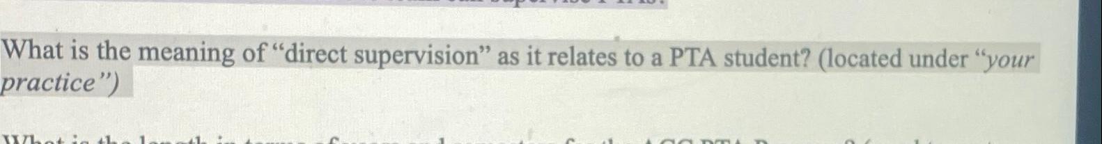 Solved What is the meaning of "direct supervision" as it | Chegg.com