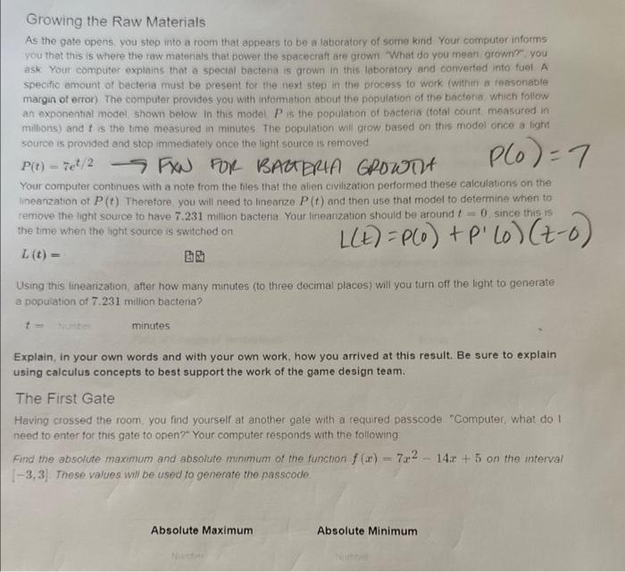 Solved Growing the Raw Materials As the gate opens, you step | Chegg.com