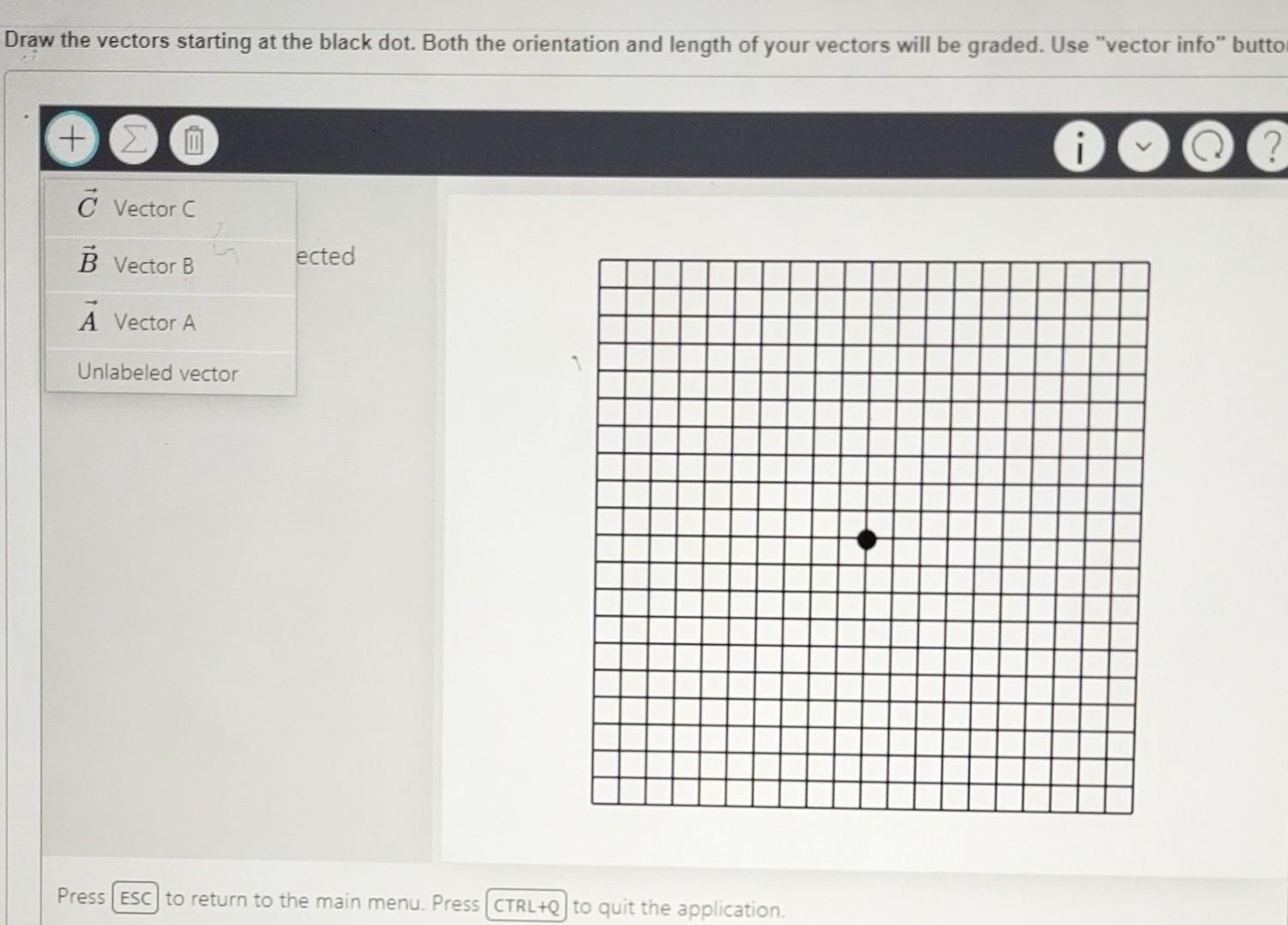 Solved or diagram show A, B, and C=A-B. e vectors starting | Chegg.com