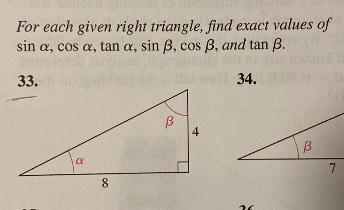 Solved For each given right triangle, find exact values of | Chegg.com