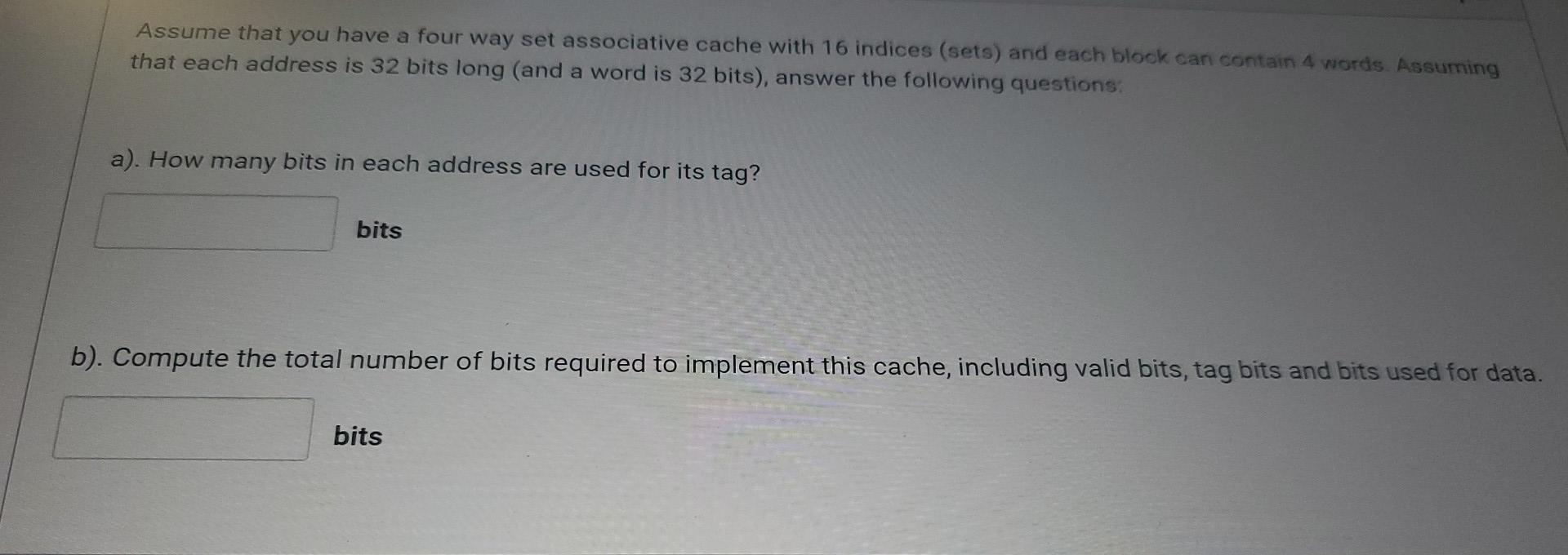 Solved Assume that you have a four way set associative cache | Chegg.com