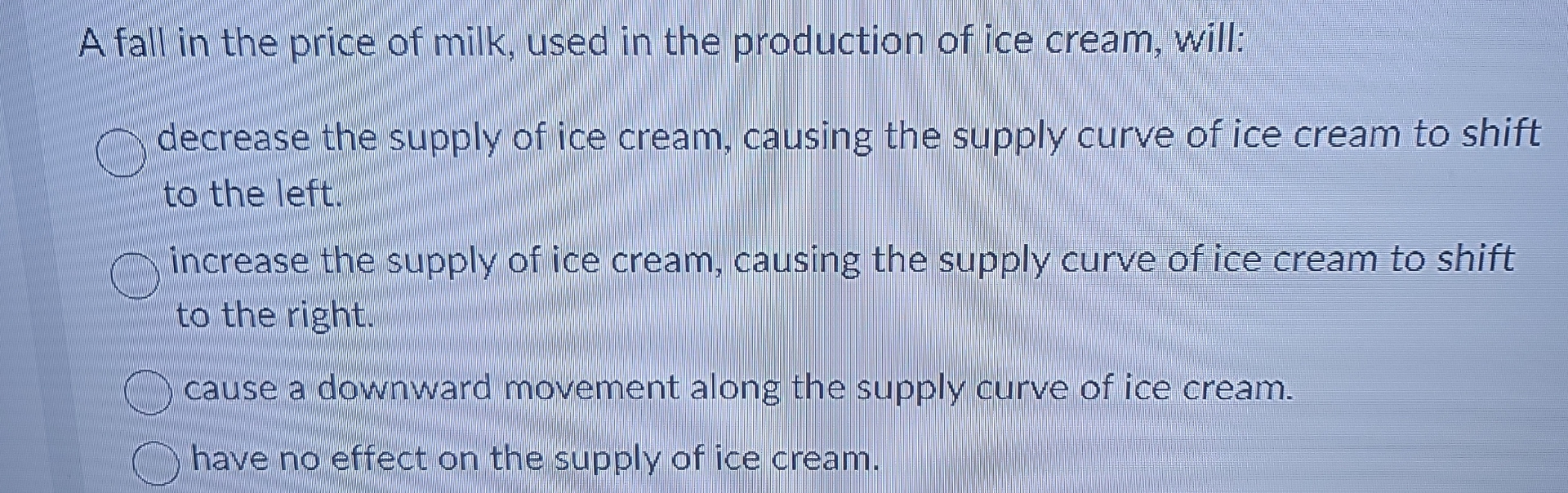 Solved A fall in the price of milk, used in the production | Chegg.com