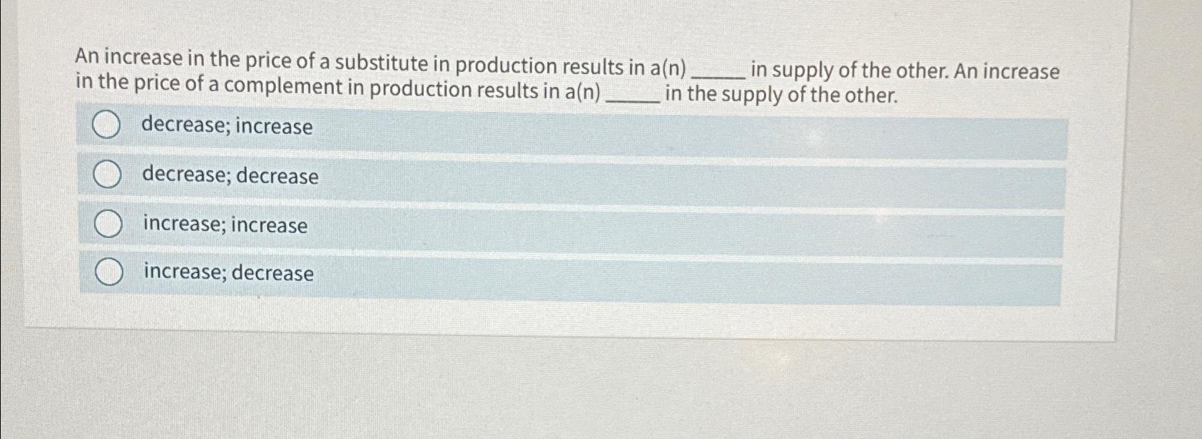 Solved An increase in the price of a substitute in | Chegg.com