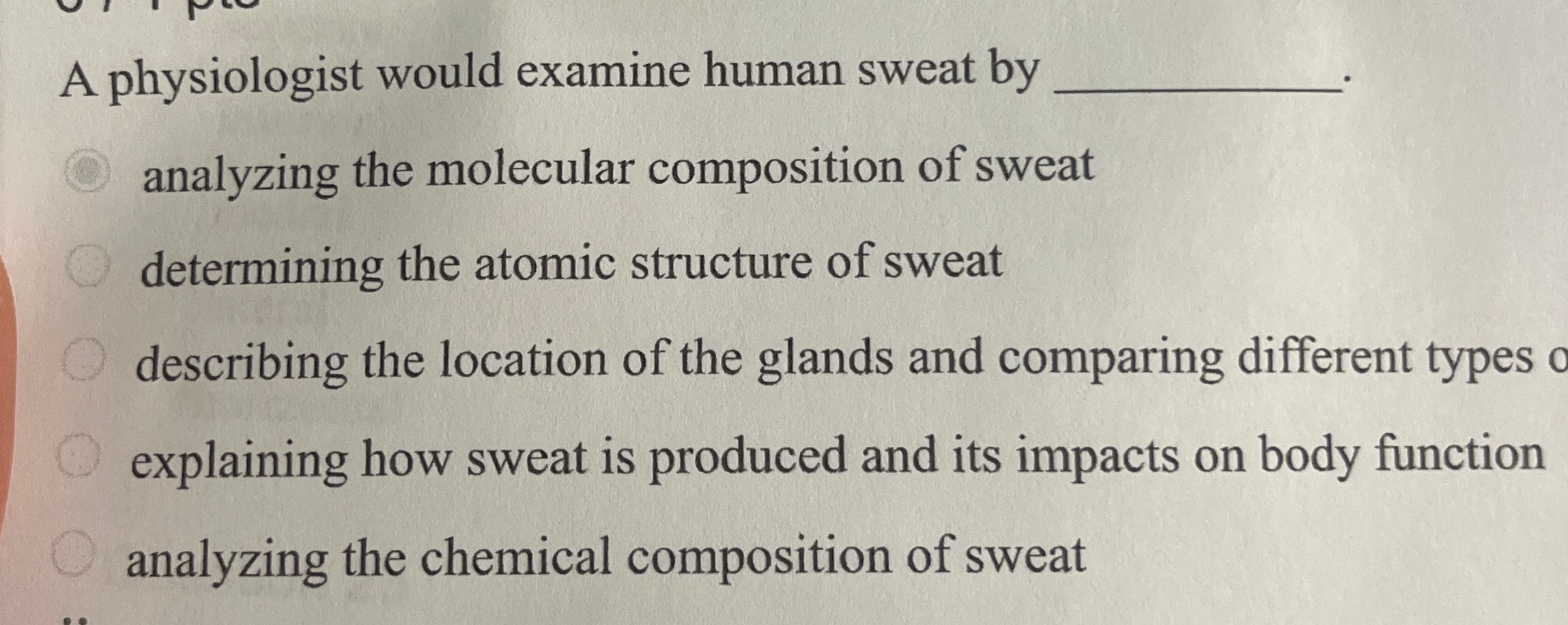 Solved A physiologist would examine human sweat byanalyzing | Chegg.com