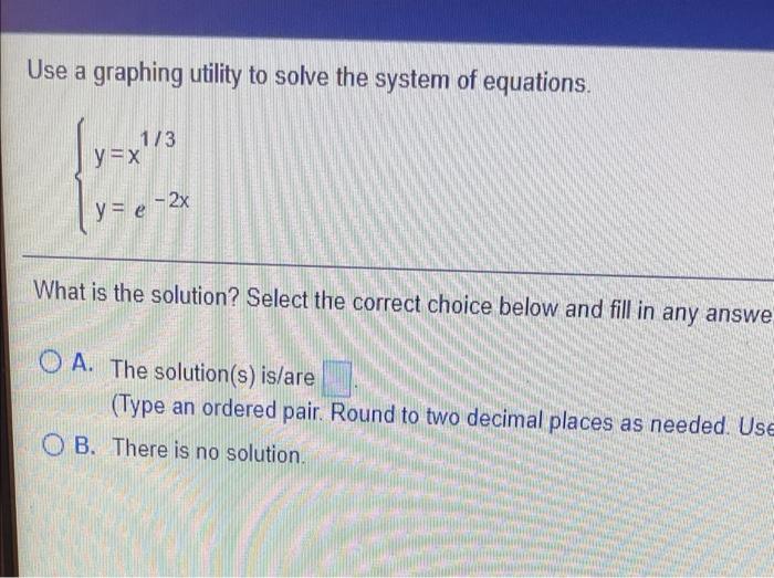 Solved Use a graphing utility to solve the system of | Chegg.com
