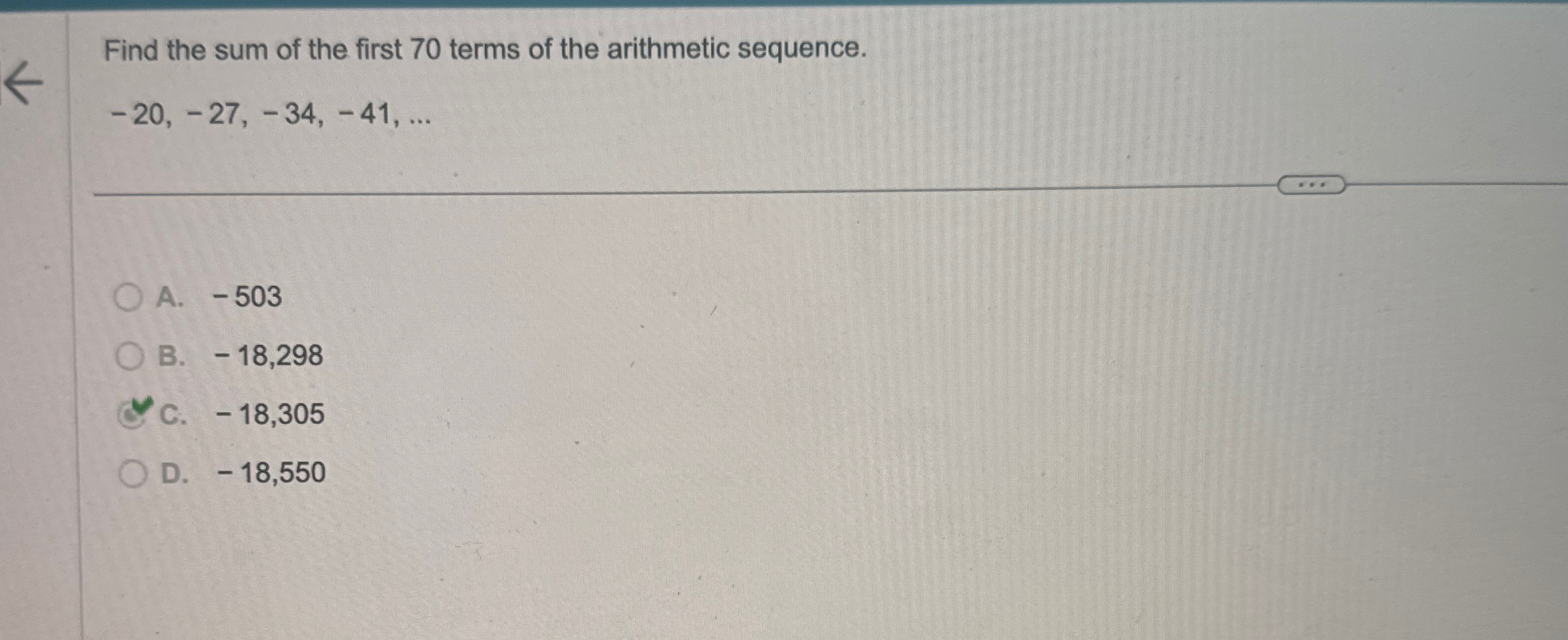 Solved Find the sum of the first 70 ﻿terms of the arithmetic | Chegg.com