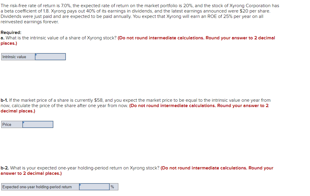 Solved The risk-free rate of return is 7.0%, ﻿the expected | Chegg.com