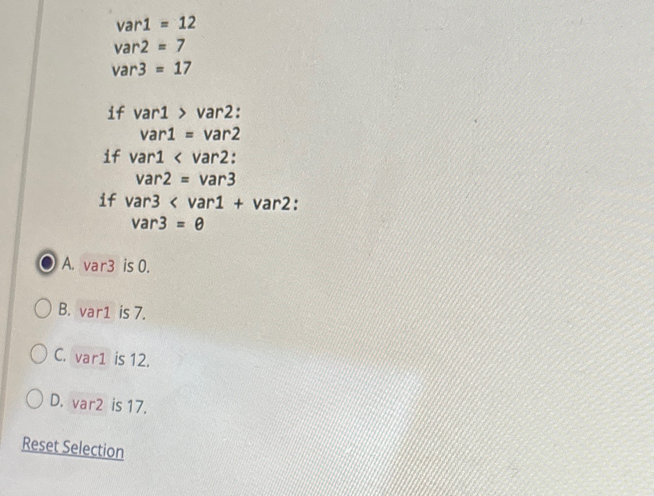 Solved var1=12var2=7var3=17 ﻿if ﻿var1>var2:var1=var2 ﻿if | Chegg.com