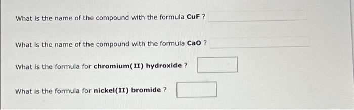 Solved What is the name of the compound with the formula | Chegg.com