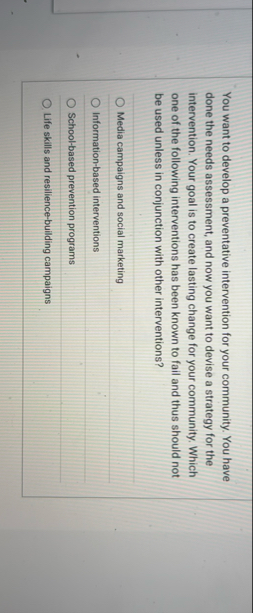 Solved You want to develop a preventative intervention for | Chegg.com