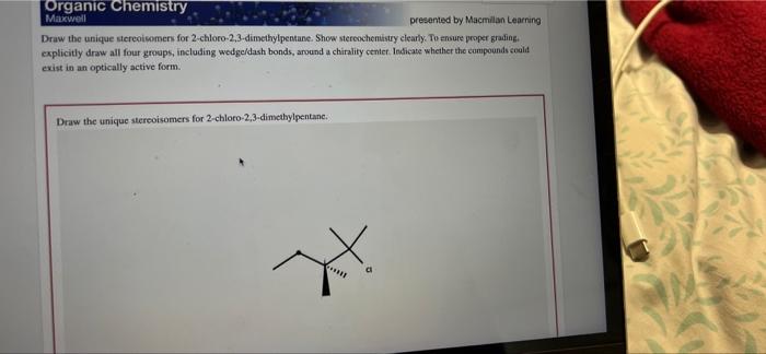 Solved Organic Chemistry presented by Macmillan Learning | Chegg.com