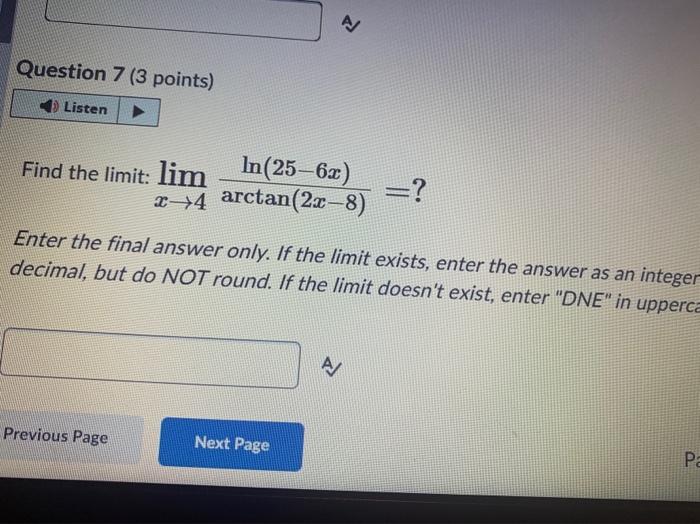 Solved Question 7 3 Points Find The Limit 