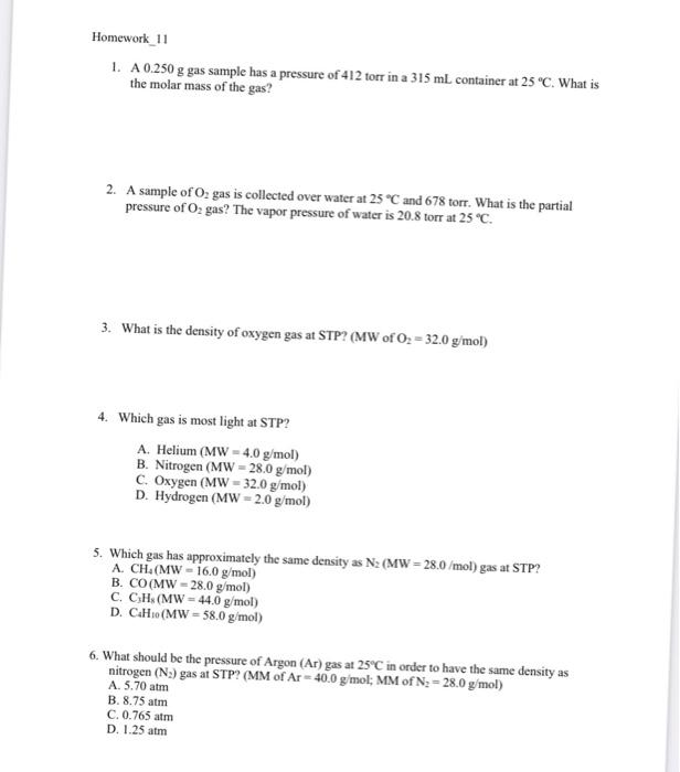Solved 1. A 0.250 g gas sample has a pressure of 412 torr in | Chegg.com