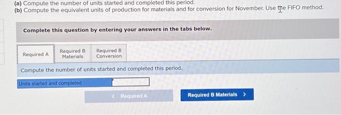 Solved (a) Compute the number of units started and | Chegg.com