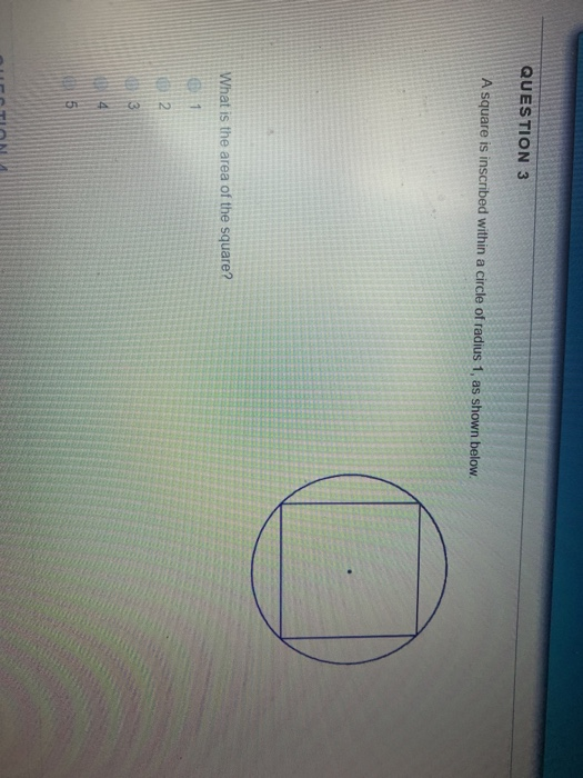 Solved A QUESTION 3 A square is inscribed within a circle of | Chegg.com