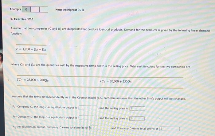 Solved Assume That Two Companies C And D Are Duopolists