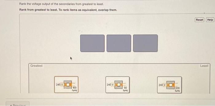 Solved Rank the voltage output of the secondaries from | Chegg.com