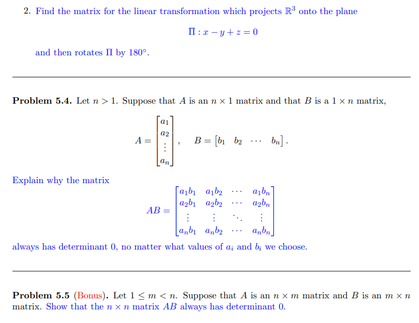 Solved Find the matrix for the linear transformation which | Chegg.com