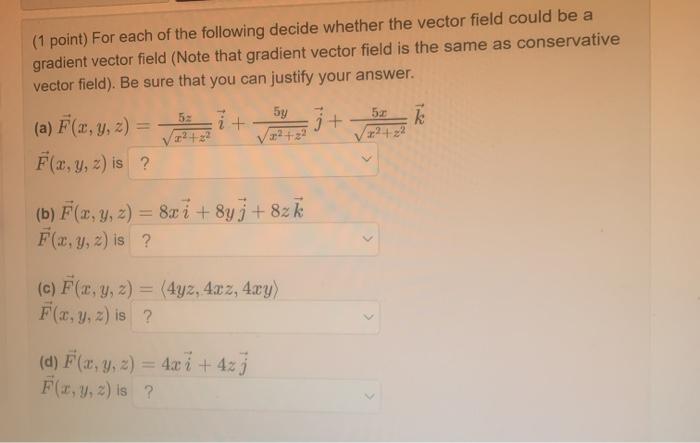 Solved (1 point) For each of the following decide whether | Chegg.com