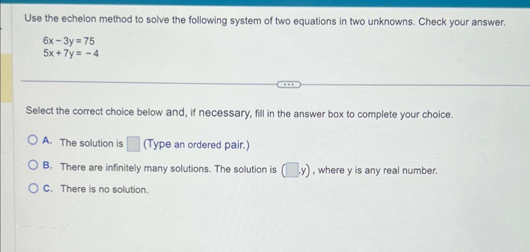 Solved Use the echelon method to solve the following system | Chegg.com