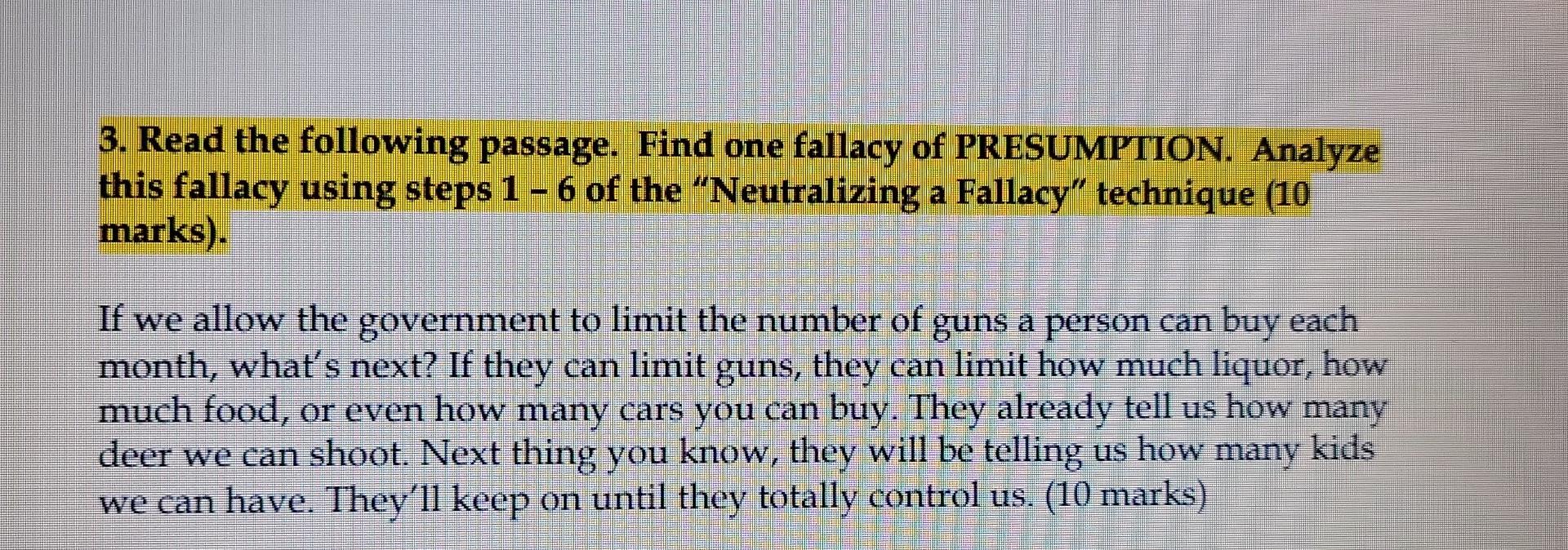 3. Read the following passage. Find one fallacy of | Chegg.com