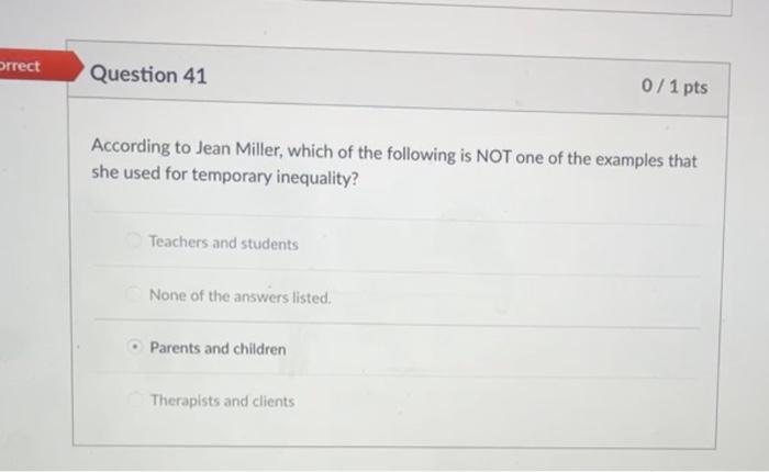 According to Jean Miller, which of the following is | Chegg.com