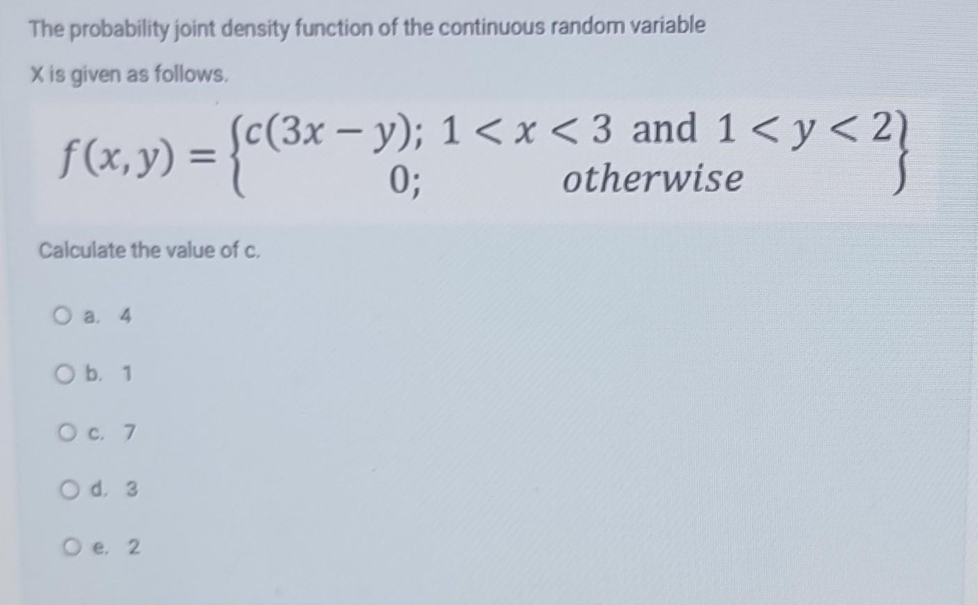Solved The probability joint density function of the | Chegg.com