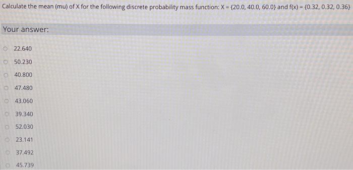 Solved Calculate the mean (mu) of X for the following | Chegg.com