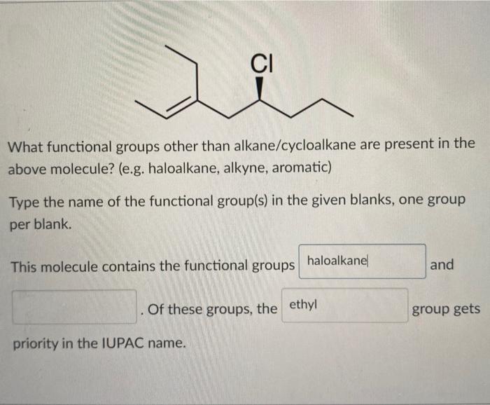 Solved What functional groups other than alkane/cycloalkane | Chegg.com
