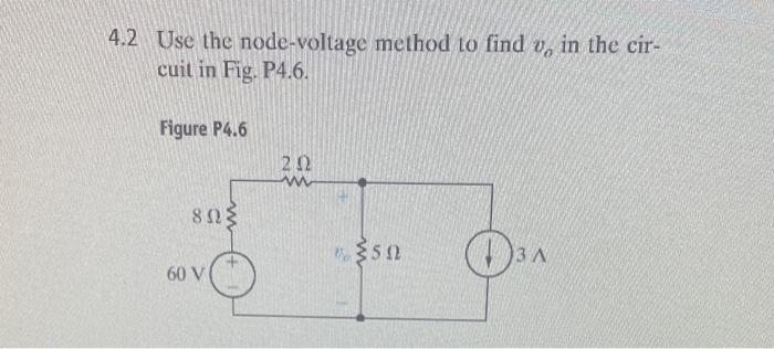 Solved 2 Use the node-voltage method to find v0 in the | Chegg.com