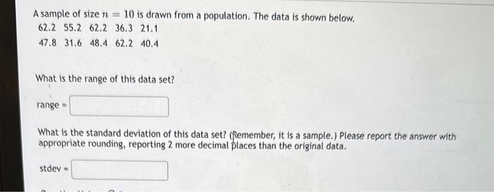 Solved A sample of size n=10 is drawn from a population. The | Chegg.com