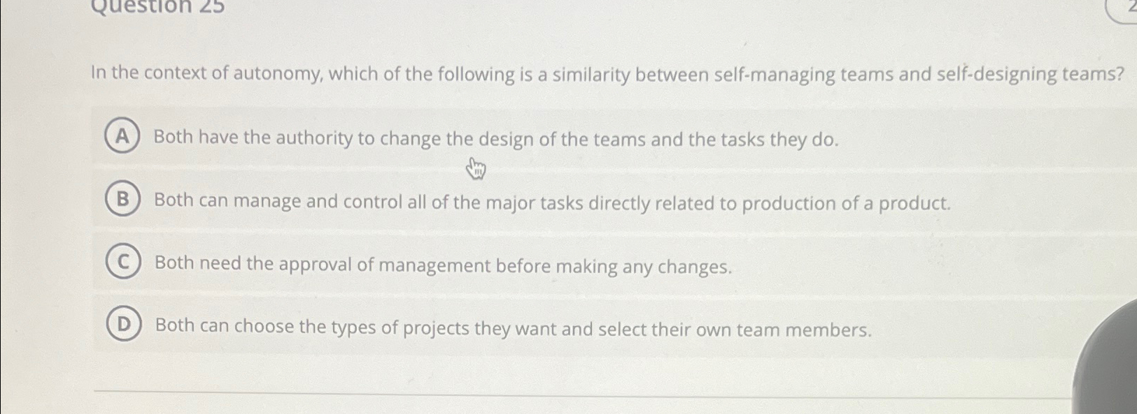 Solved In the context of autonomy, which of the following is | Chegg.com