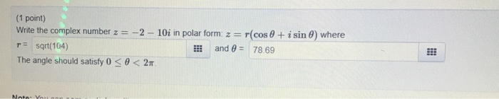 Solved (1 point) Write the complex number z = -2-10i in | Chegg.com