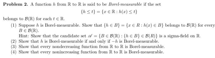 Problem 2. A function h from R to R is said to be | Chegg.com
