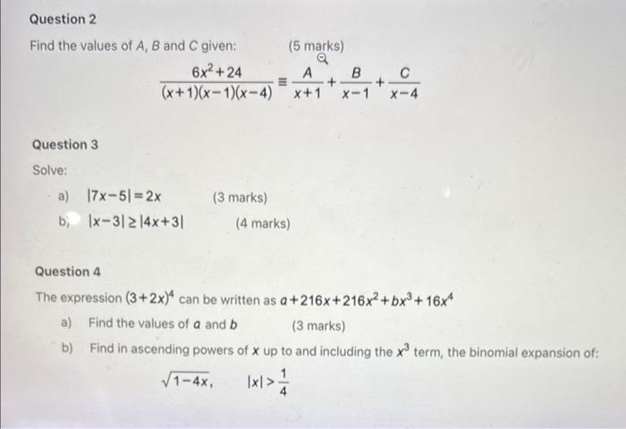 Solved Find the values of A,B and C given: (5 marks) | Chegg.com