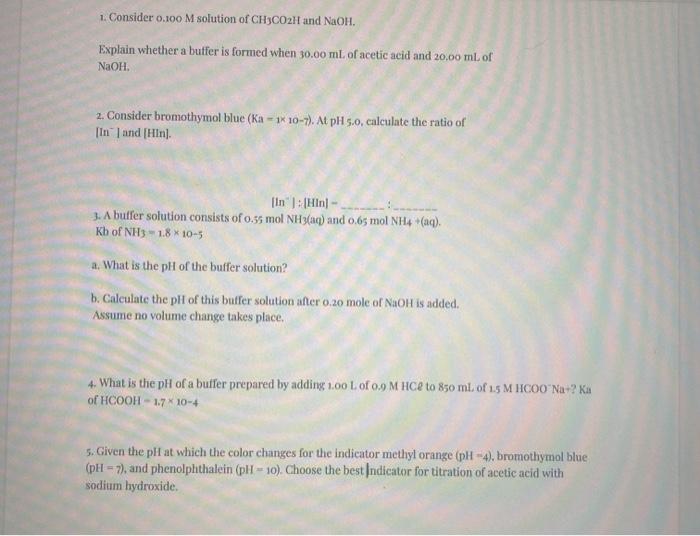 Solved 1. Consider 0.100 M solution of CH3CO2H and NaOH. | Chegg.com