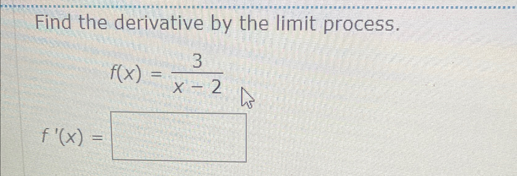 Solved Find the derivative by the limit | Chegg.com