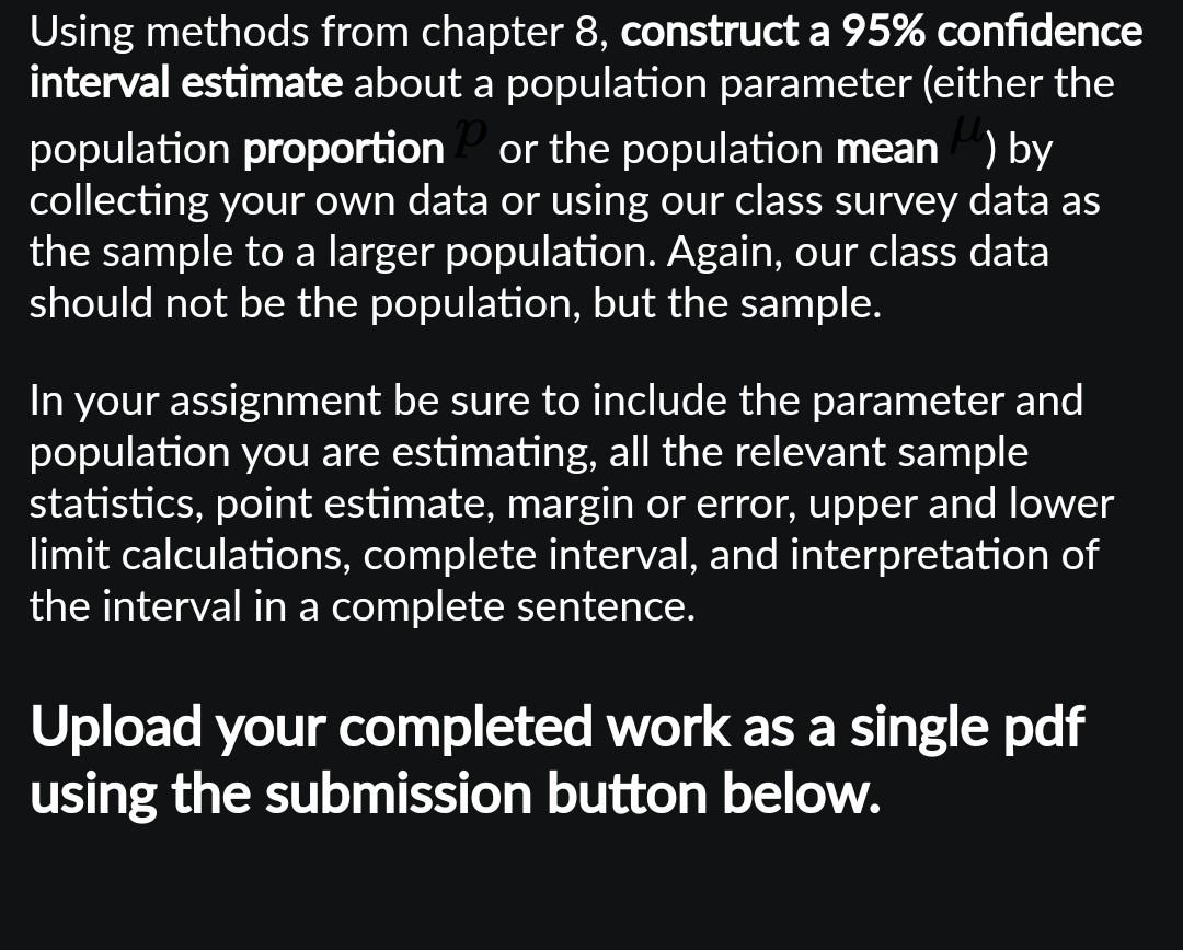 interval estimate about a population parameter | Chegg.com