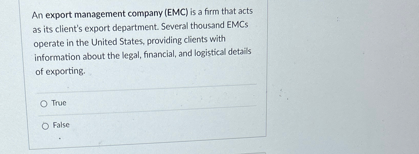 Solved An export management company (EMC) ﻿is a firm that | Chegg.com
