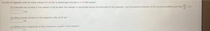 Solved A 200 capaces in charge of charged throwth 2.7540 | Chegg.com