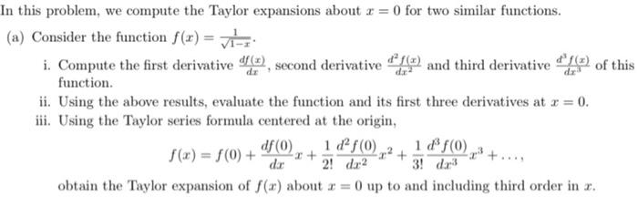 Solved In this problem, we compute the Taylor expansions | Chegg.com