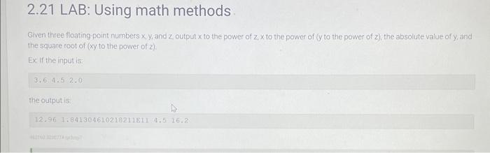 Solved 2.21 LAB: Using math methods Given three | Chegg.com
