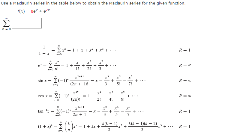 Solved Use a Maclaurin series in the table below to obtain | Chegg.com