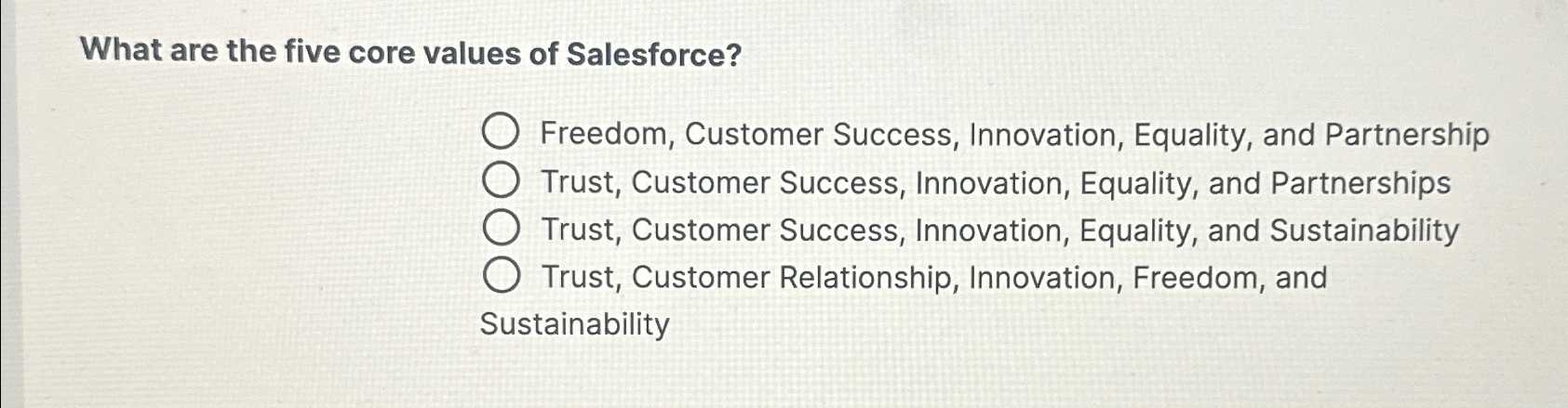 Solved What are the five core values of Salesforce?Freedom, | Chegg.com