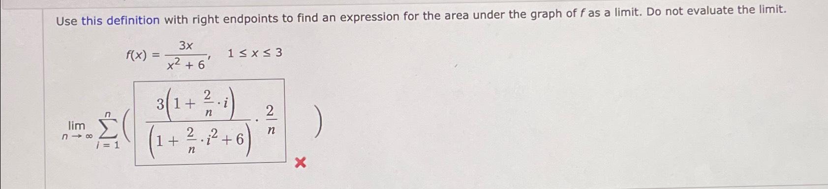 Solved Use this definition with right endpoints to find an | Chegg.com