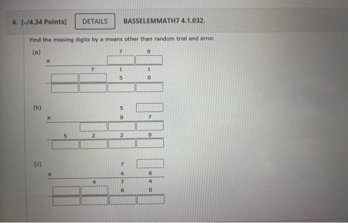 Solved Find the missing digits by a means other than random | Chegg.com